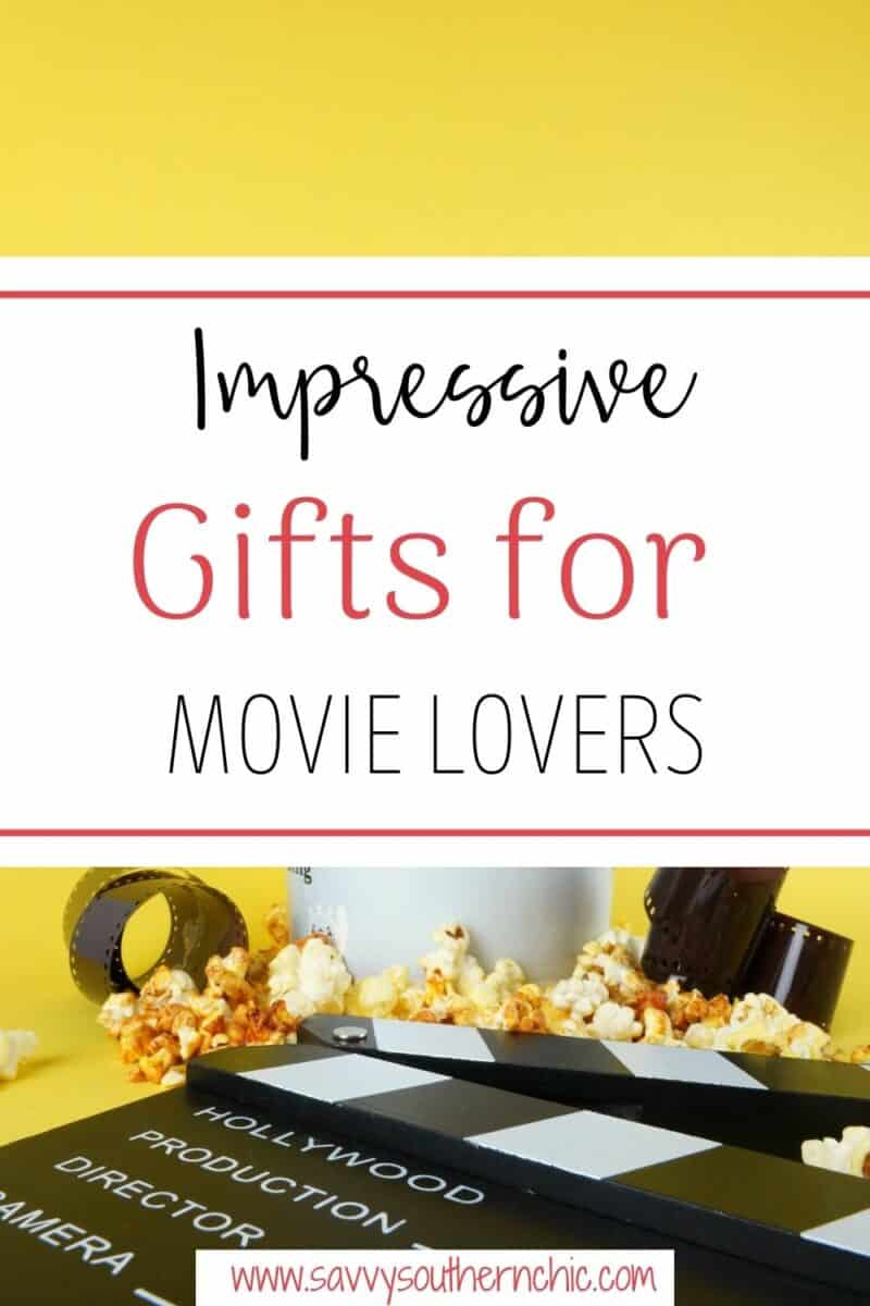 Impressive Gifts for Movie Lovers - Savvy Southern Chic