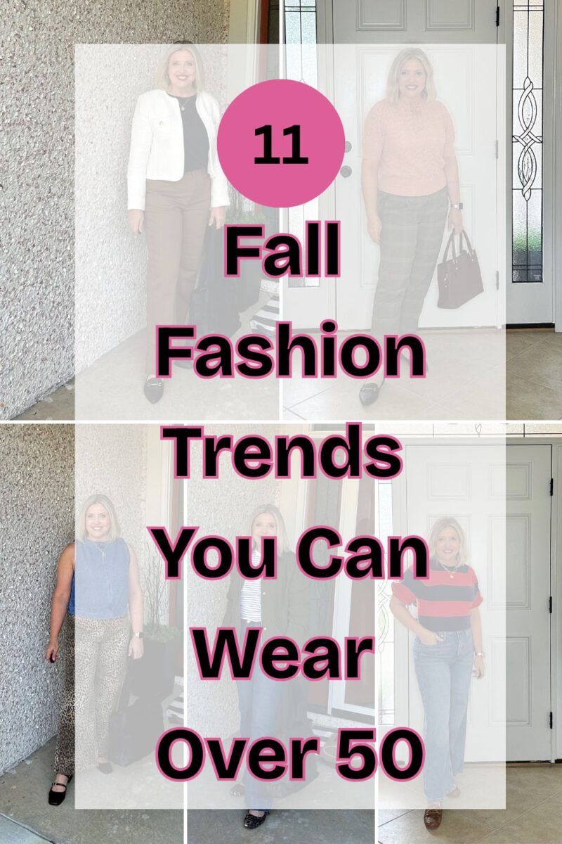 11 Fall Trends You Can Wear Over 50 - Savvy Southern Chic